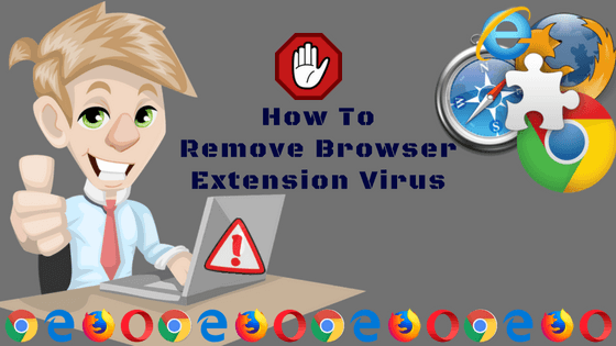 What are Browser extensions? - A portal to hundreds of malware online